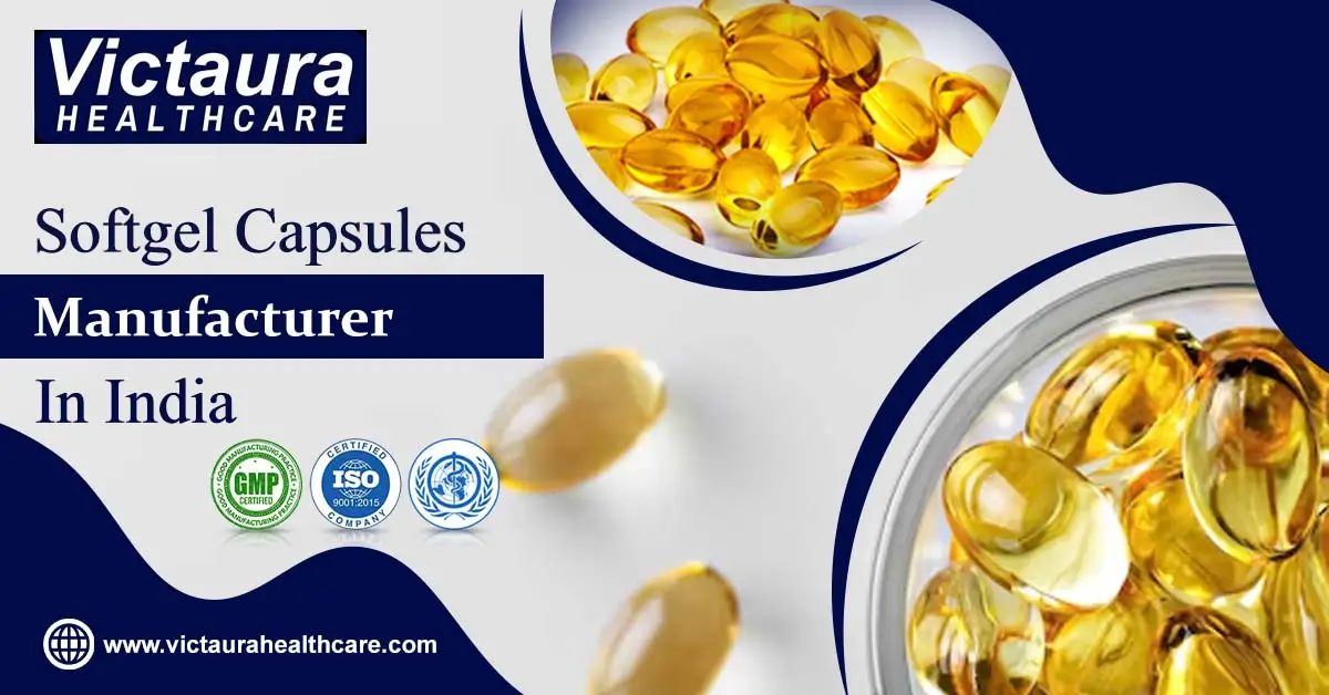 Third Party Ayurvedic Softgel Manufacturing Company - India